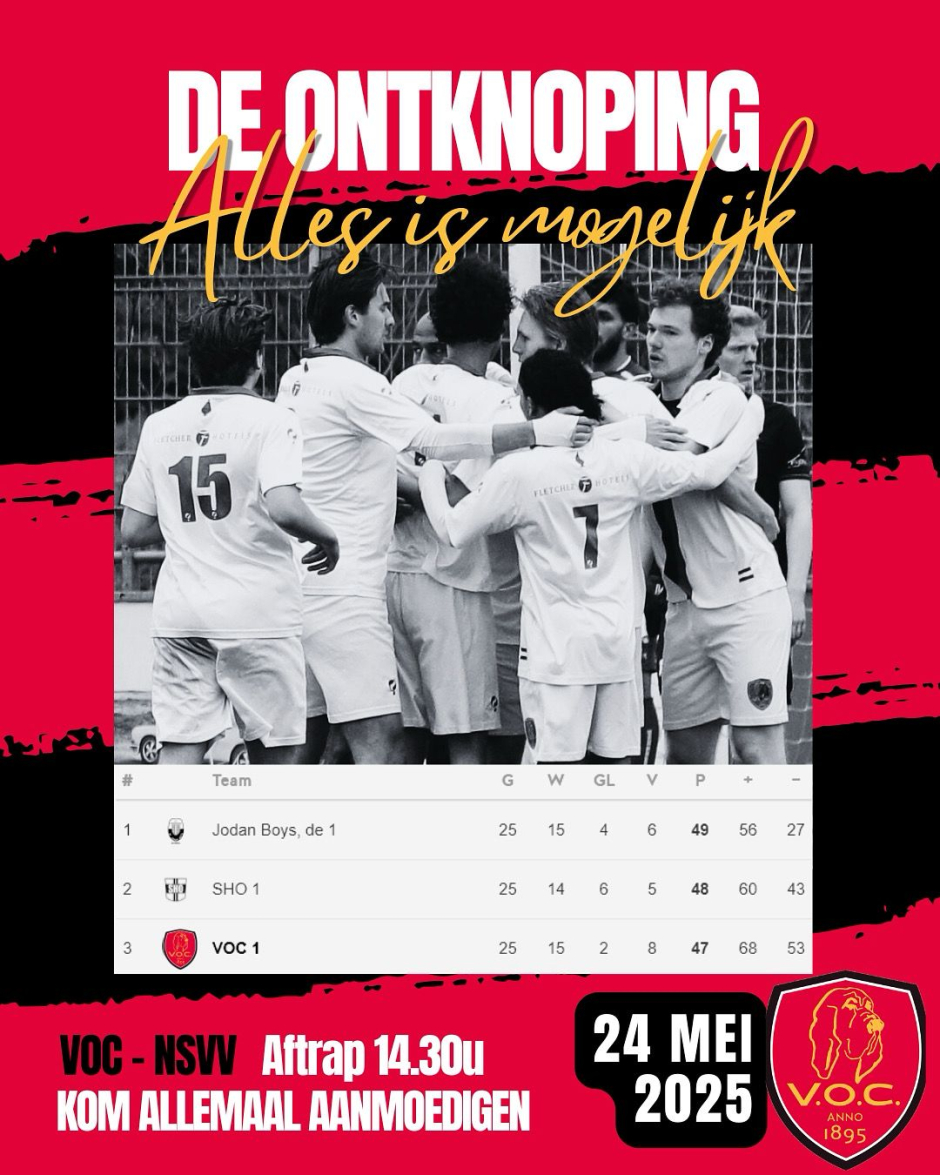 Zaterdag is de ontknoping! Kom VOC 1 aanmoedigen! · V.O.C. Rotterdam